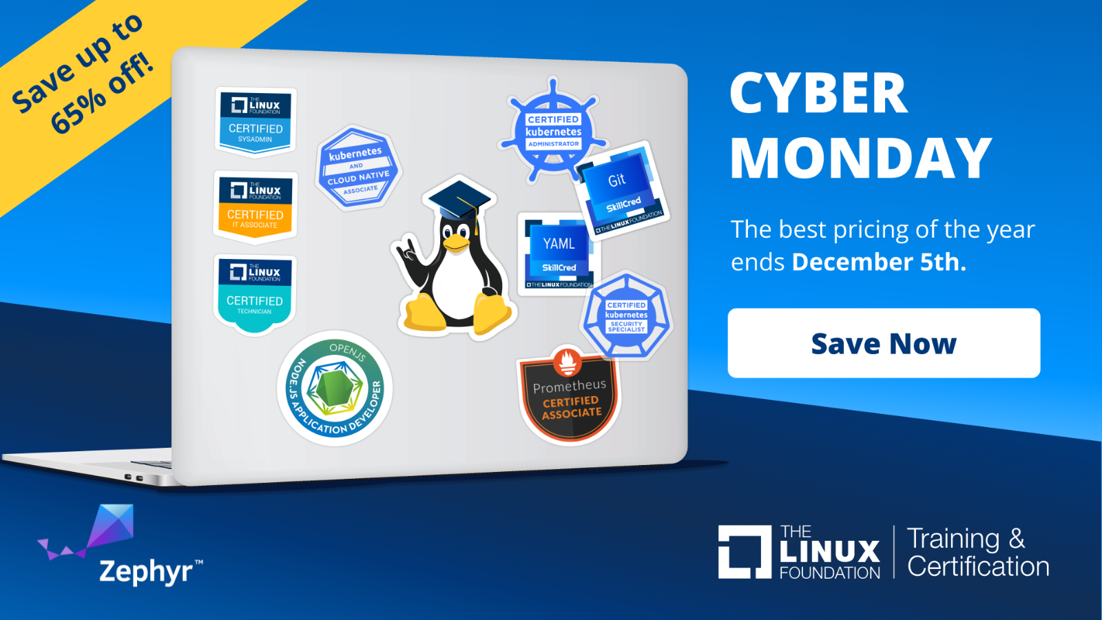 Cyber Monday – up to 65% off of Linux Foundation Training & Certification! – Zephyr Project